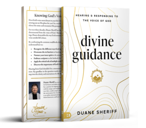 Divine Guidance - Duane Sheriff Ministries