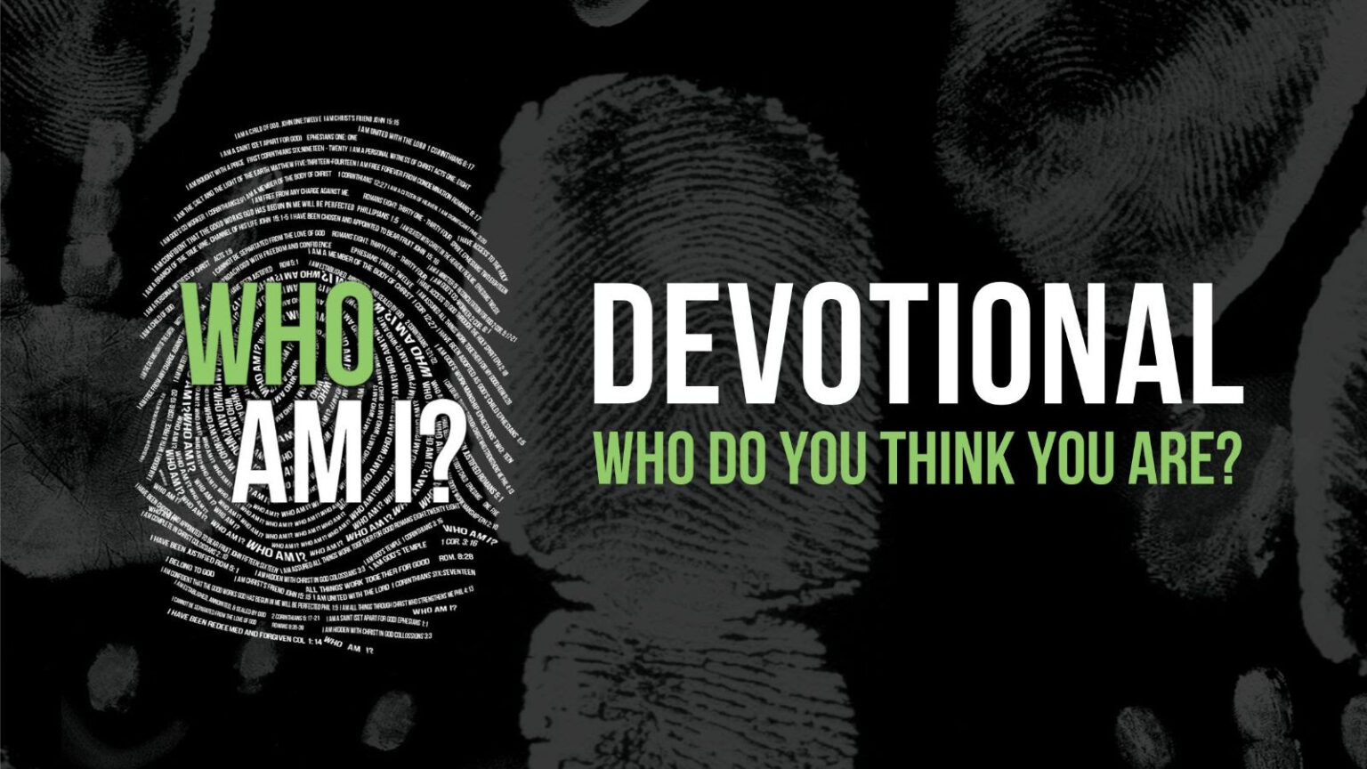 Devotional | Who Do You Think You Are? - Duane Sheriff Ministries